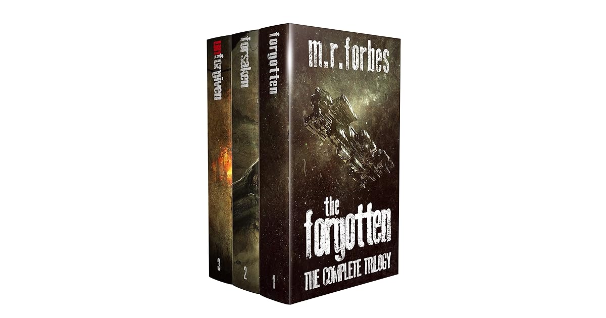 The Forgotten: The Complete Trilogy by M.R. Forbes