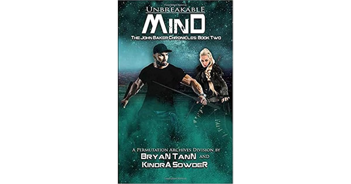 Unbreakable Mind by Bryan Tann