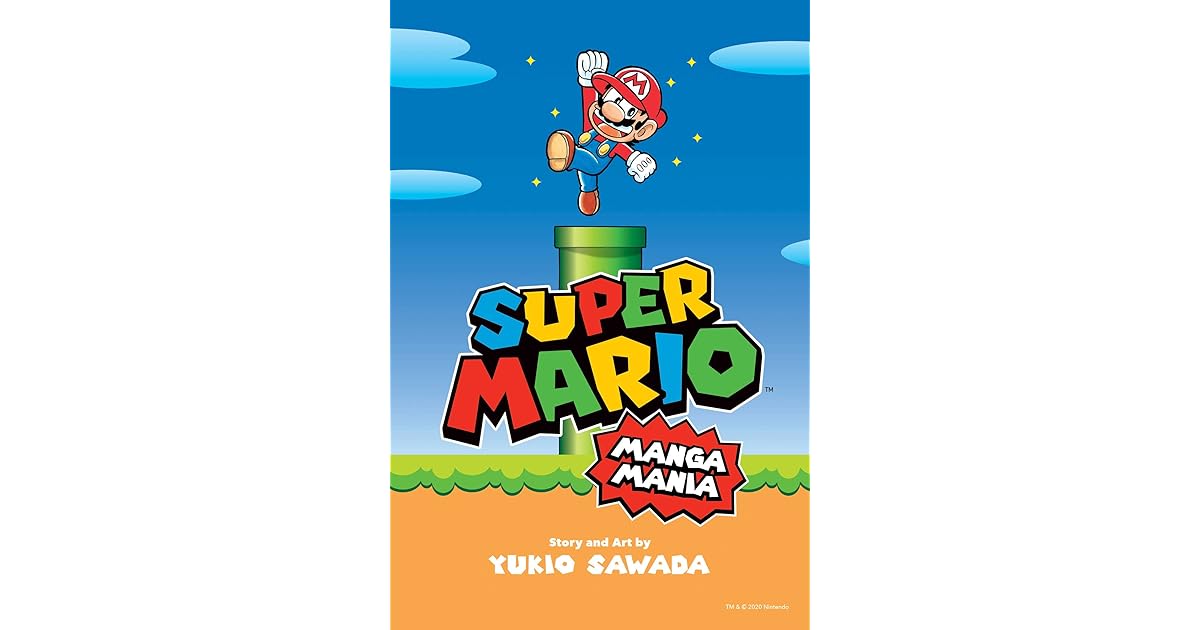 Super Mario Manga Mania by Yukio Sawada