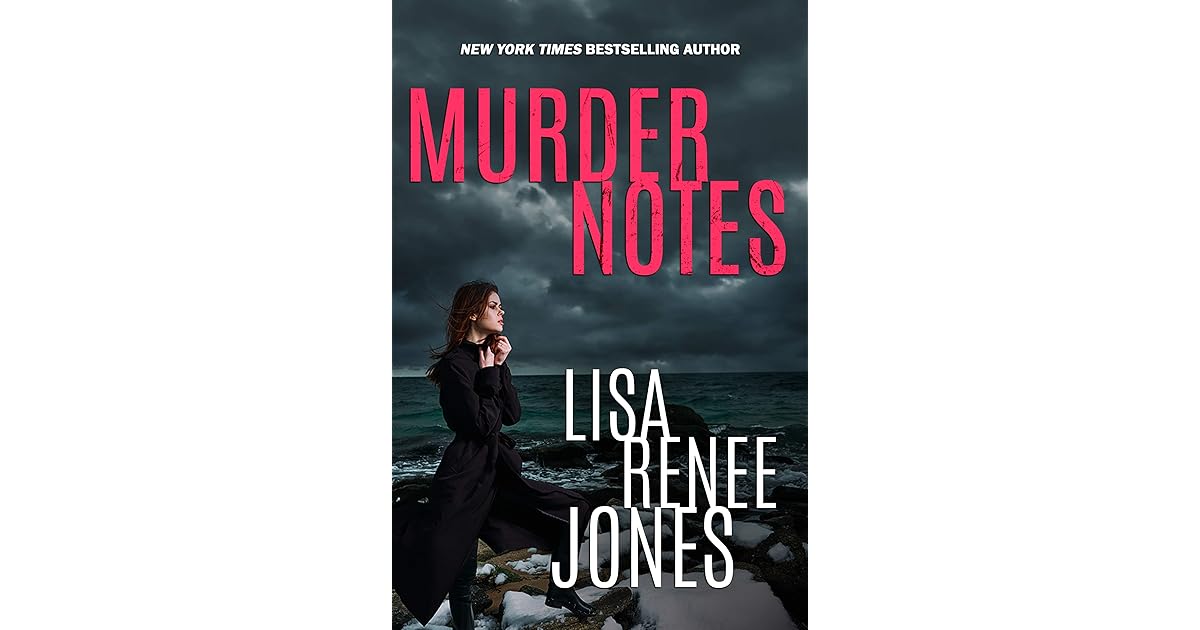 Murder Notes (Lilah Love, #1) by Lisa Renee Jones