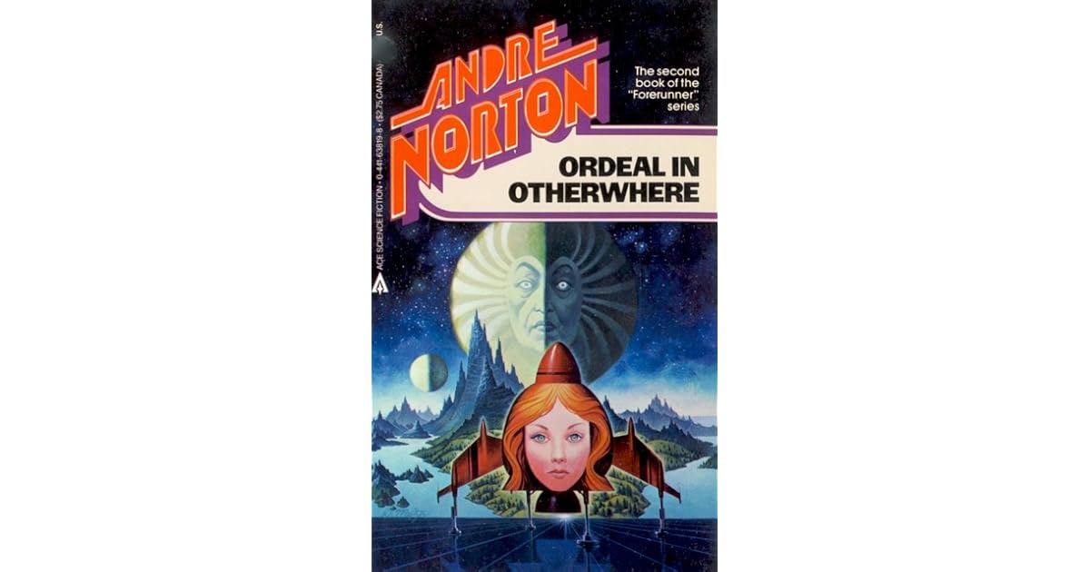 Ordeal in Otherwhere by Andre Norton