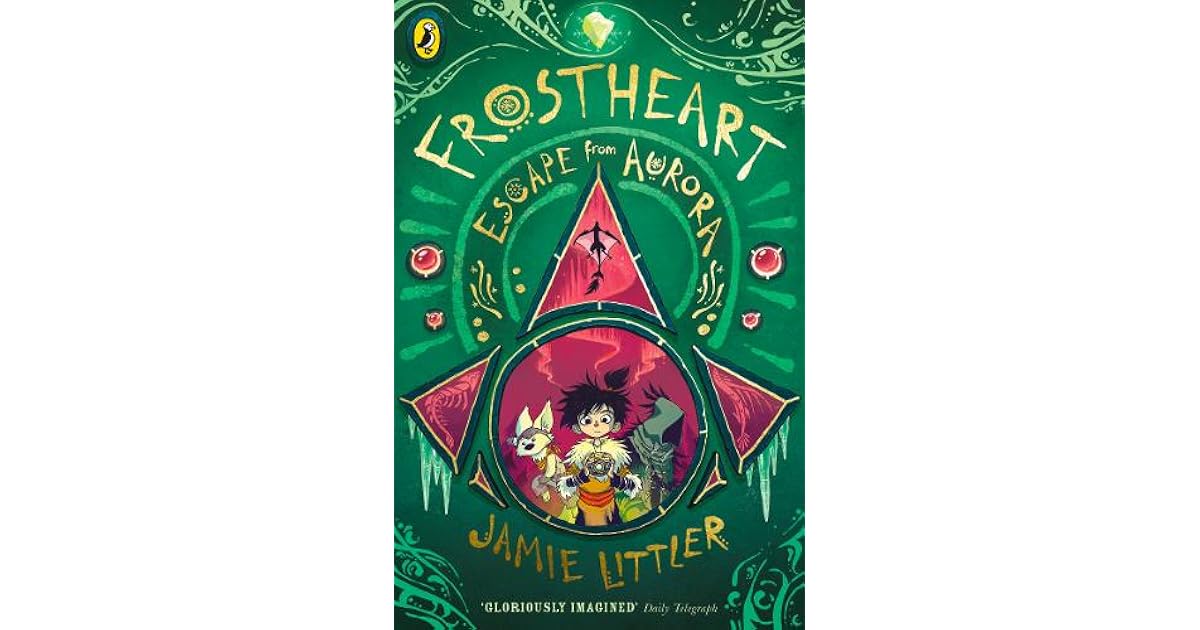 Escape From Aurora (Frostheart #2) by Jamie Littler