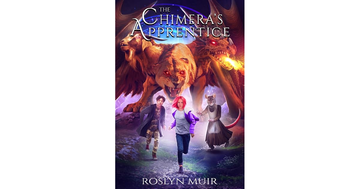 The Chimera's Apprentice by Roslyn Muir