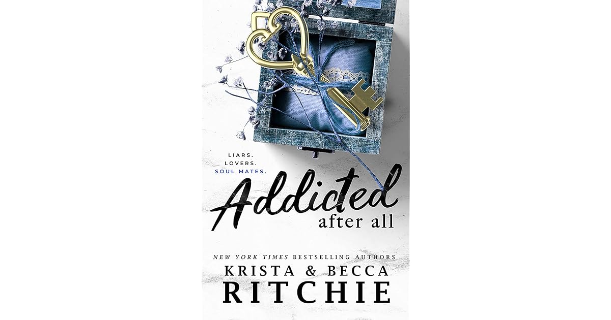 Addicted After All (Addicted, #5) by Krista Ritchie
