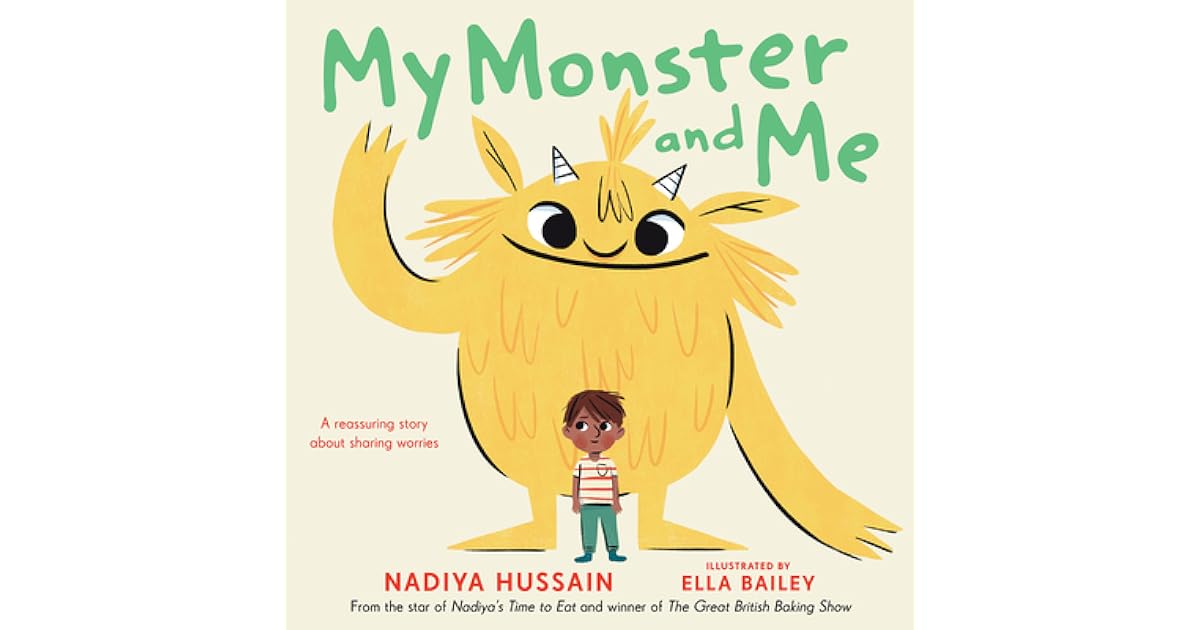 My Monster and Me by Nadiya Hussain