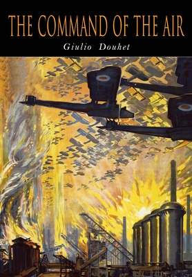 PDF Download The Command of The Air BY Giulio Douhet Series In PDF | GM ...