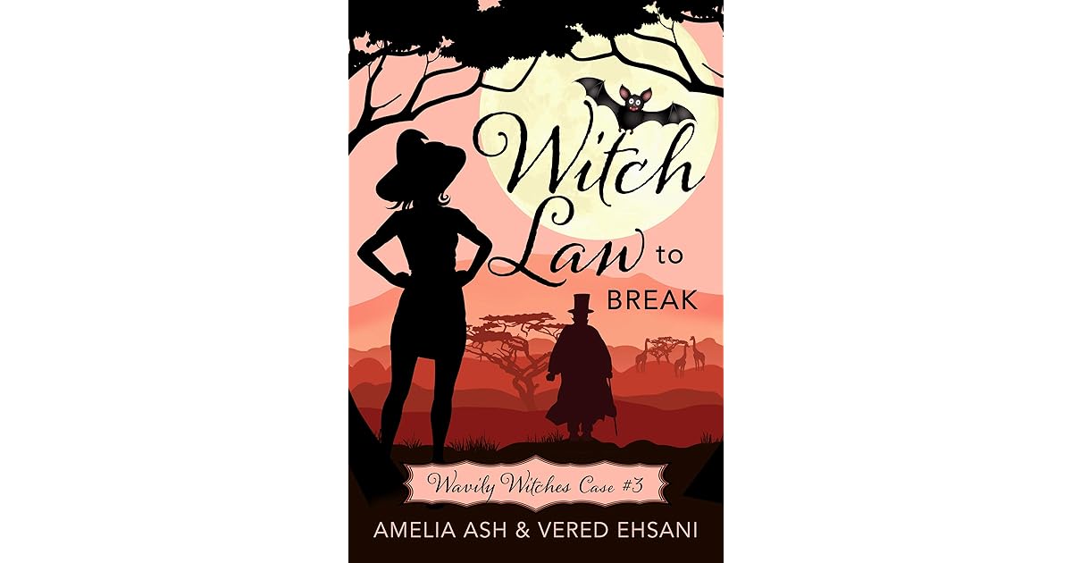 Witch Law to Break (Wavily Witches #3) by Amelia Ash
