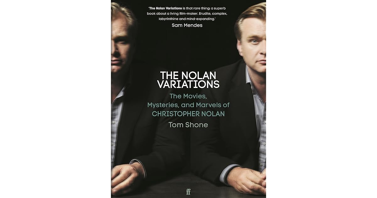 The Nolan Variations by Tom Shone