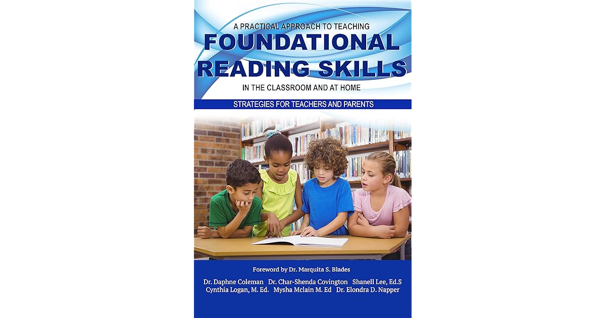 A Practical Approach to Teaching Foundational Reading Skills in the ...