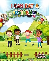 I Can Eat a Rainbow by Olena Rose