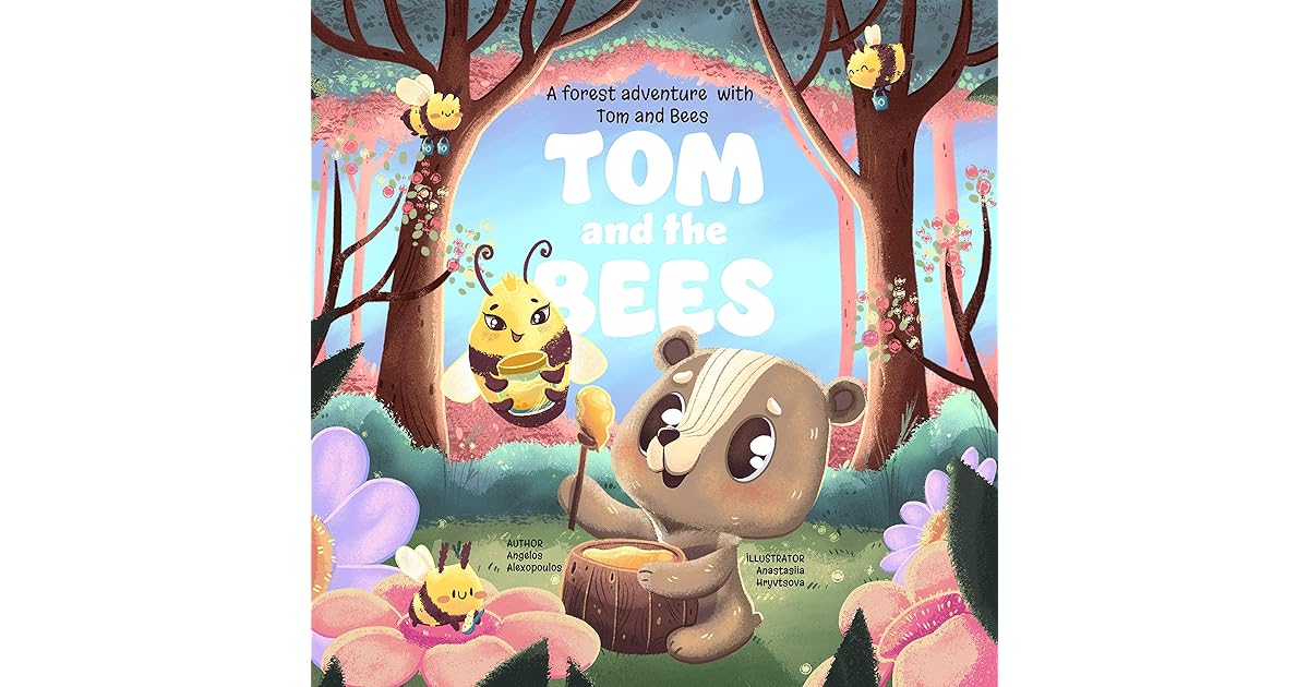 Tom and the Bees: A forest adventure with Tom and Bees by Angelos ...