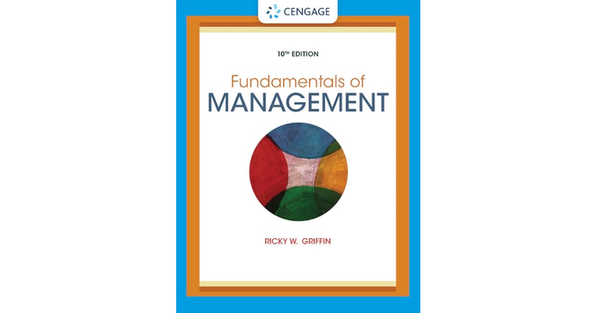 Fundamentals of Management by Ricky W. Griffin