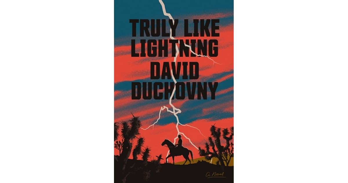 Truly Like Lightning by David Duchovny