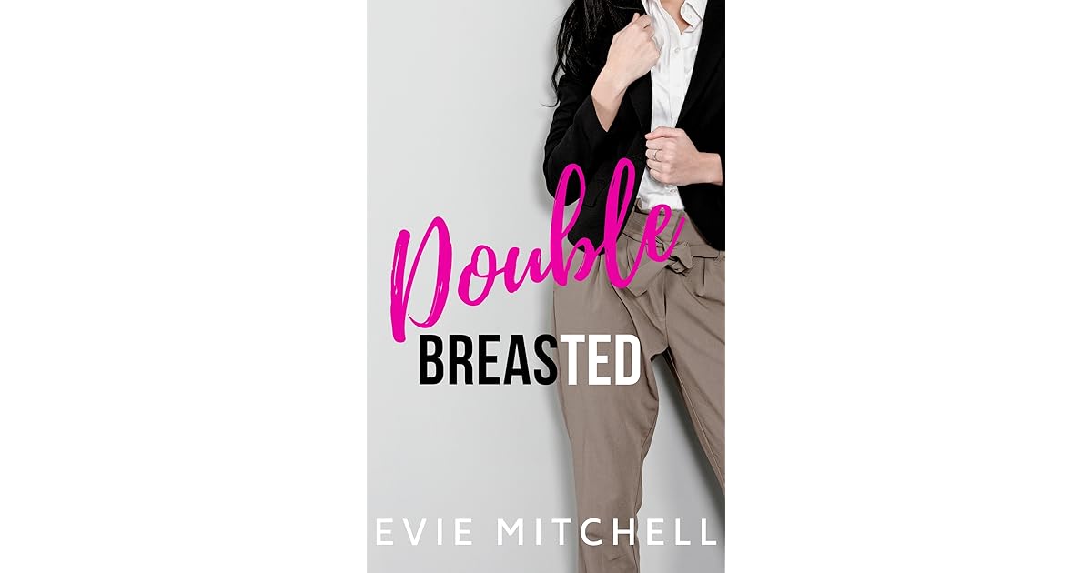 Double Breasted (Capricorn Cove #7) by Evie Mitchell