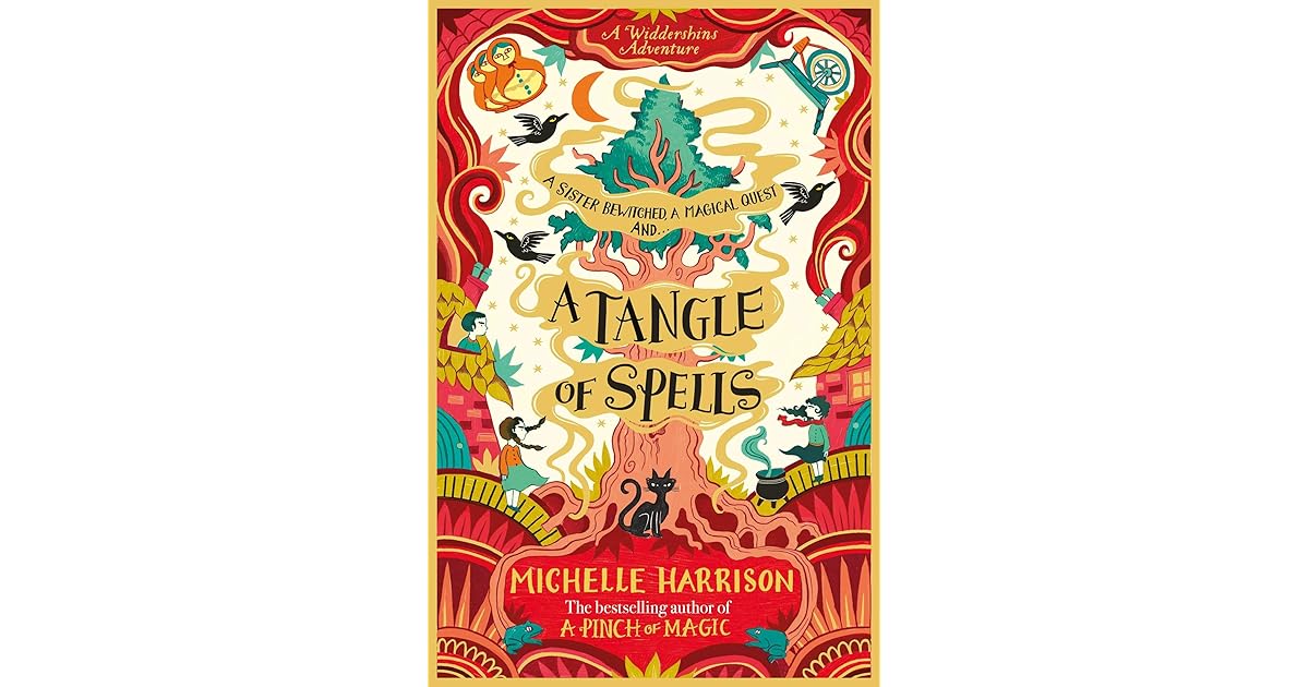 A Tangle of Spells (A Pinch of Magic, #3) by Michelle Harrison