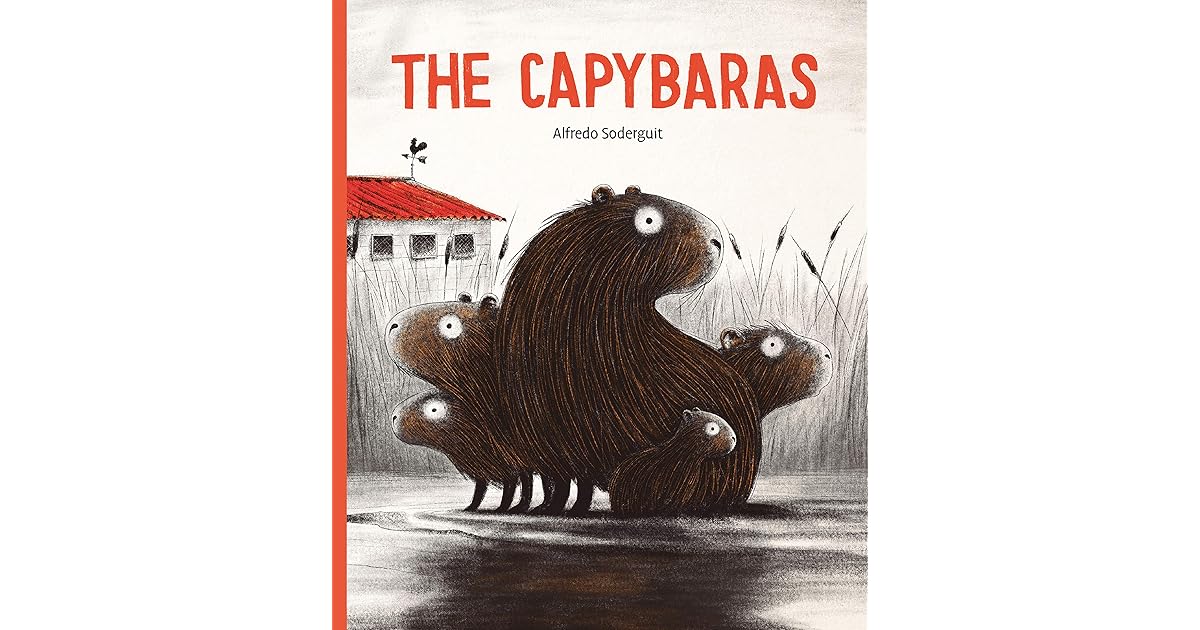 The Capybaras by Alfredo Soderguit