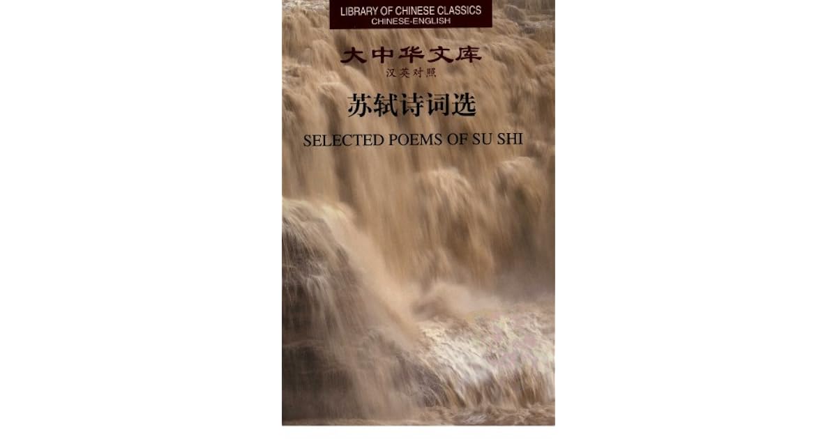 Selected Poems of Su Shi by Su Tung-p'o