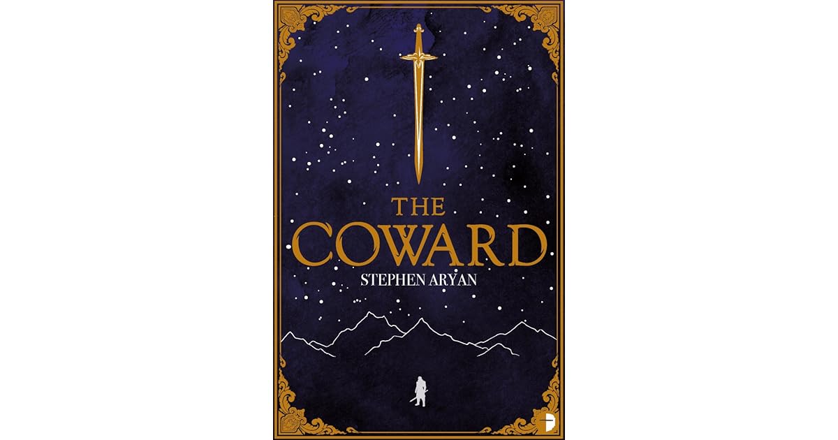 The Coward by Stephen Aryan