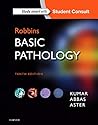 Robbins Basic Pathology by Vinay Kumar