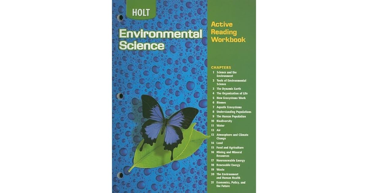 Holt Environmental Science: Active Reading Workbook by RINEHART AND ...
