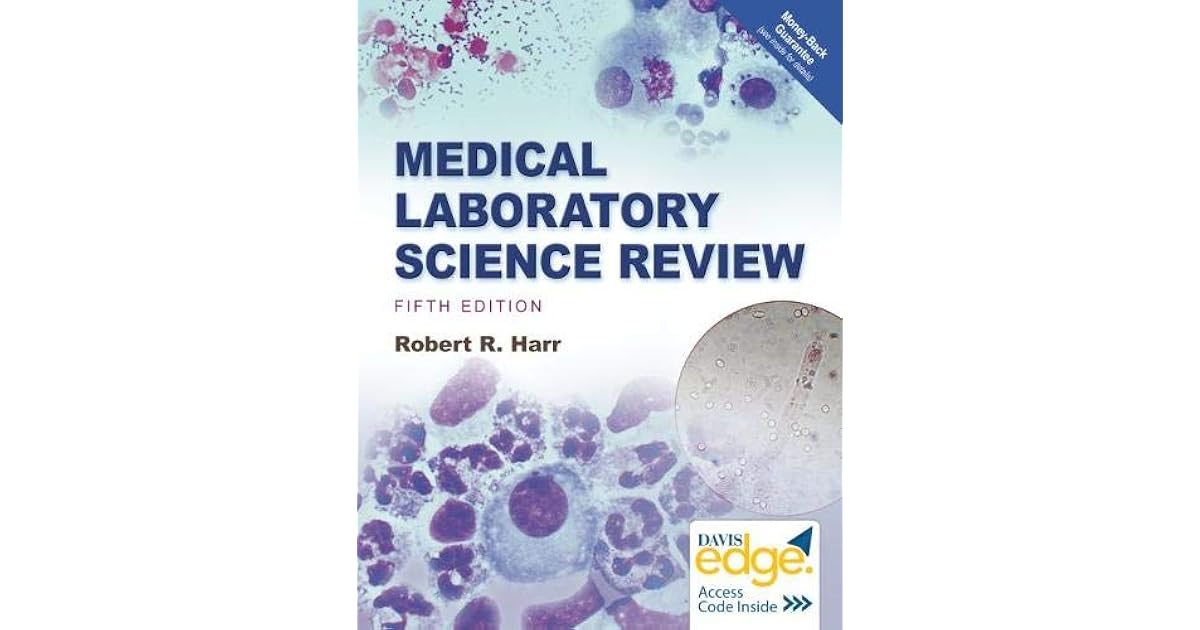 Medical Laboratory Science Review by Robert R. Harr