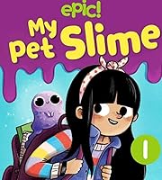My Pet Slime (My Pet Slime, #1) by Courtney Sheinmel