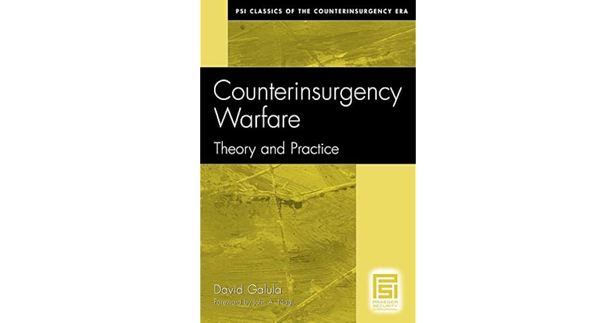 Counterinsurgency Warfare: Theory and Practice (PSI Classics of the ...