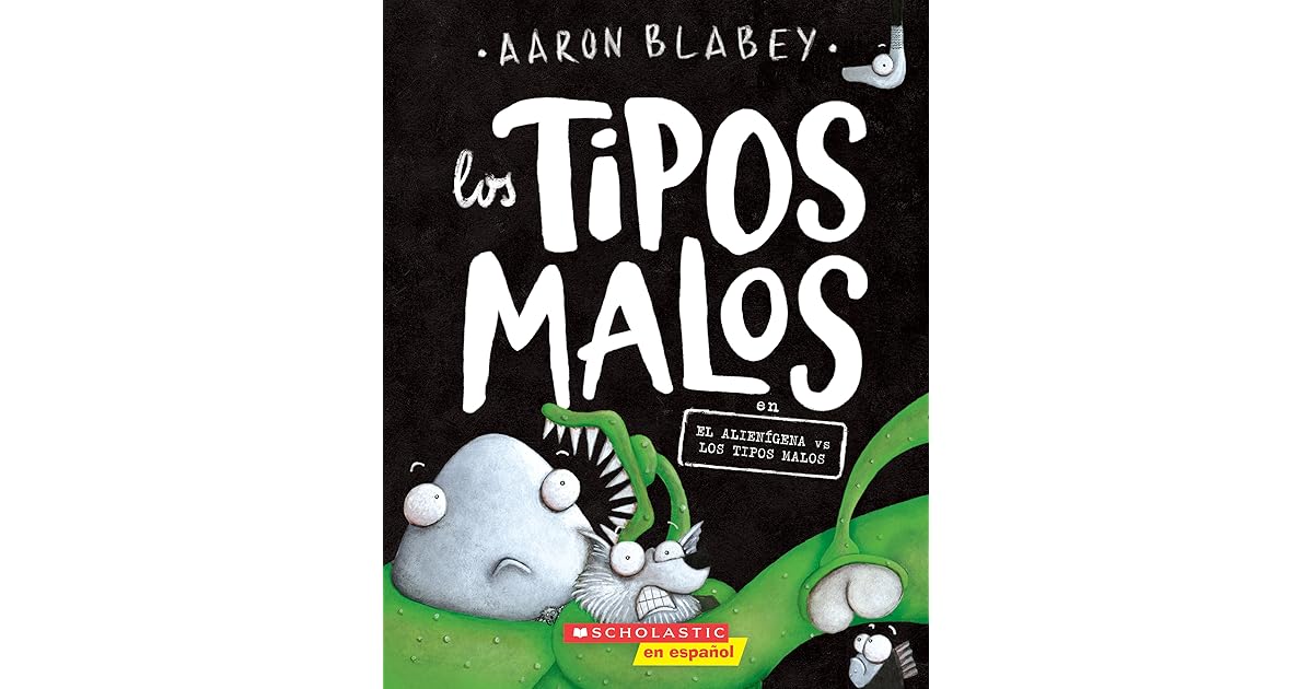 The BAD GUYS, THE #6: BAD GUYS IN ALIEN VS BAD GUYS, THE by Aaron Blabey