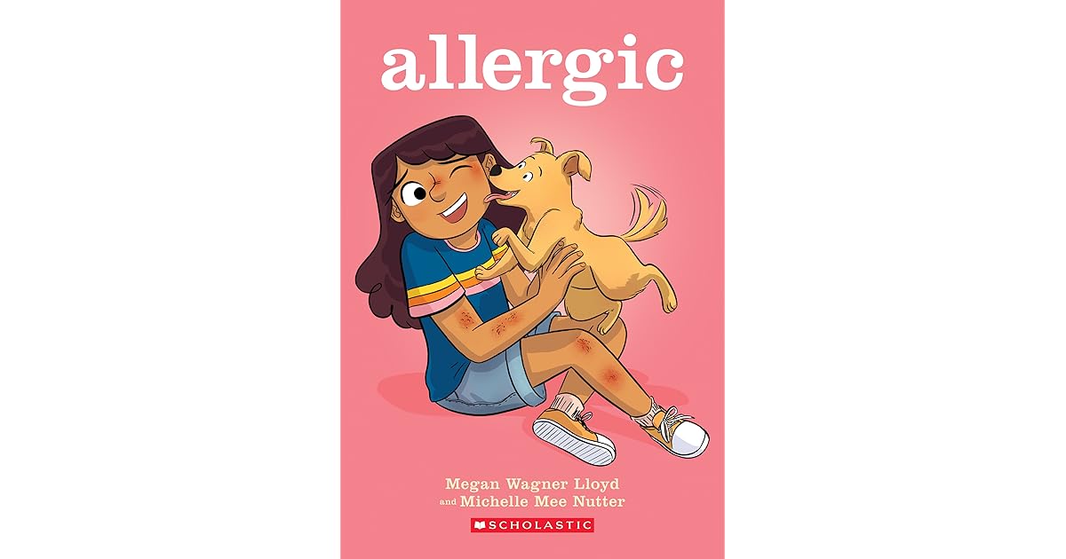 Allergic: A Graphic Novel by Megan Wagner Lloyd