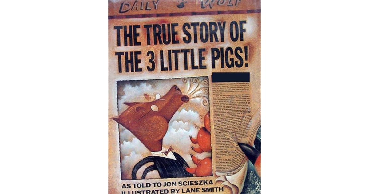 The True Story of the Three Little Pigs: World classic picture book ...