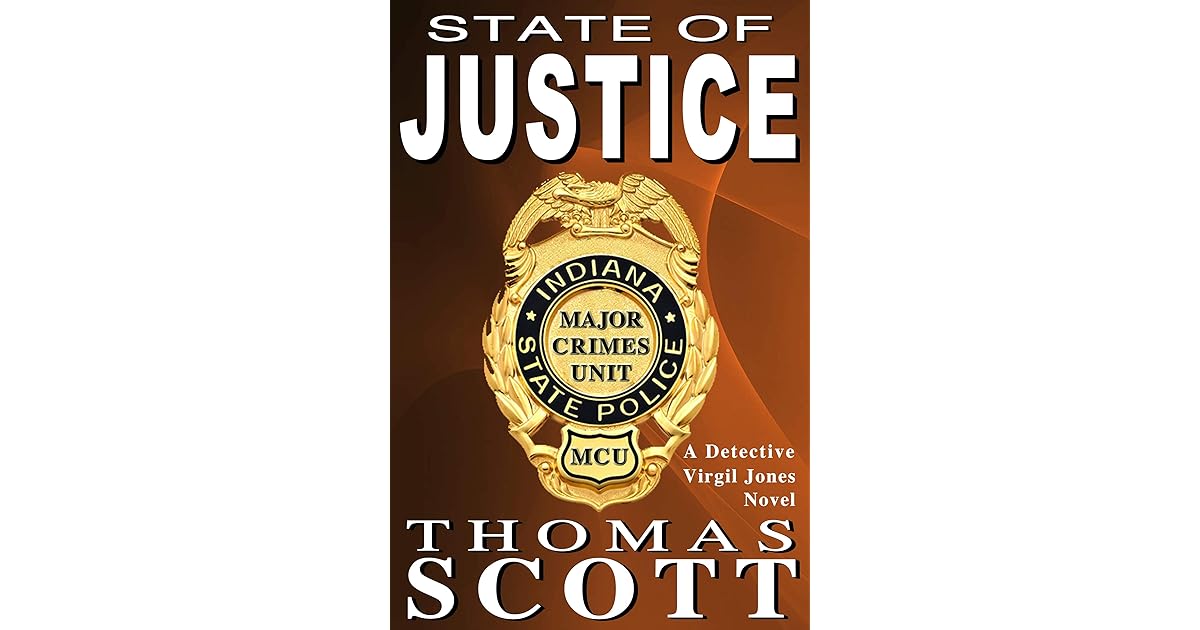 State of Justice by Thomas L. Scott, Thomas Scott