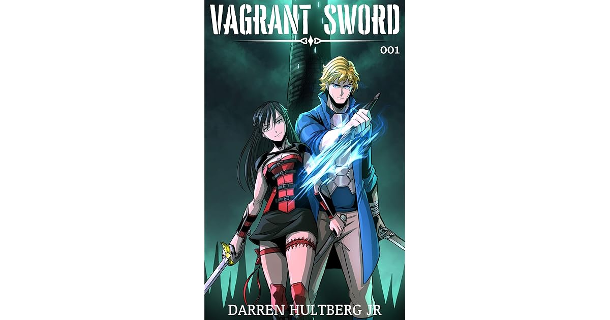 Vagrant Sword (Legends of Ascension #1) by Darren Hultberg Jr.