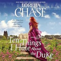 Ten Things I Hate About the Duke by Loretta Chase