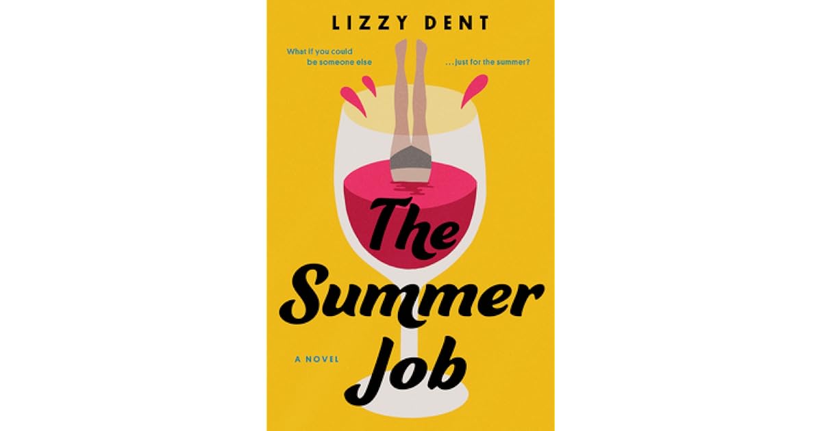 The Summer Job by Lizzy Dent