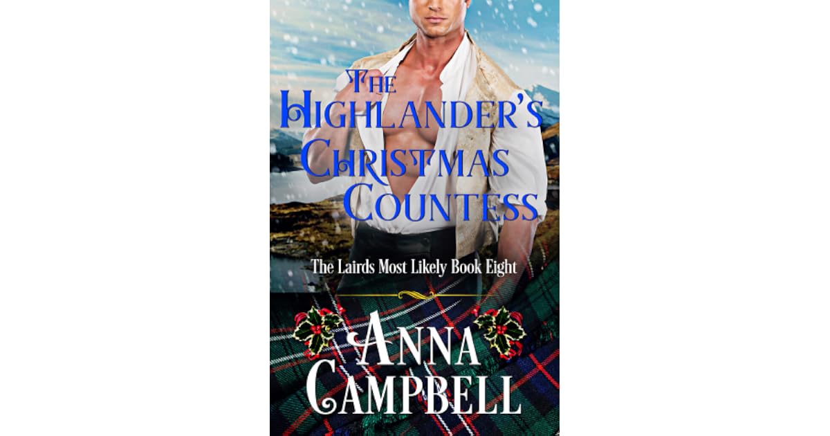 The Highlander's Christmas Countess by Anna Campbell