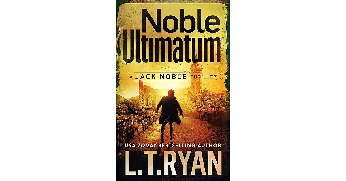 Noble Ultimatum (Jack Noble #13) by L.T. Ryan