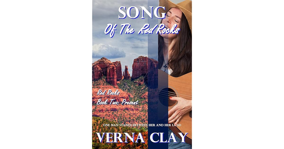 Song of the Red Rocks (Red Rocks Trilogy Book 2) by Verna Clay