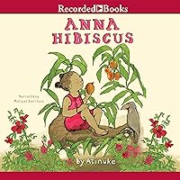 Anna Hibiscus (Anna Hibiscus, #1) by Atinuke