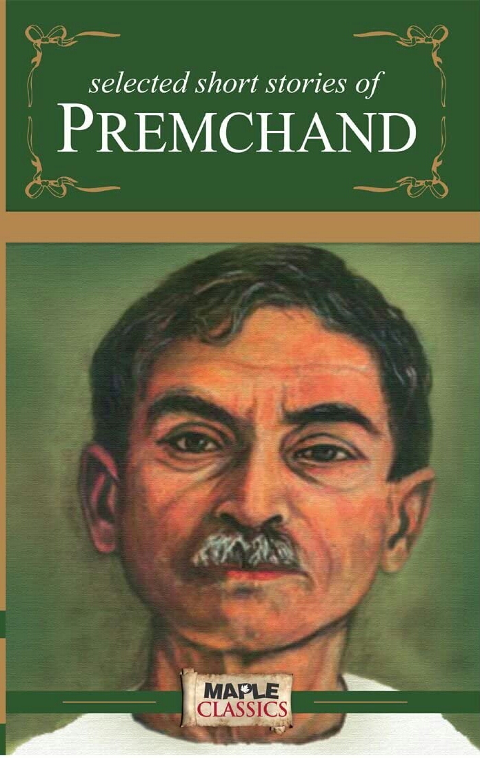 Selected Short Stories of Premchand by Munshi Premchand