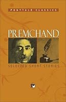 Selected Stories of Premchand by Munshi Premchand
