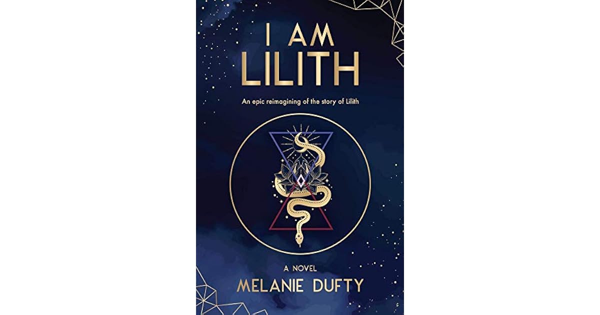 I Am Lilith by Melanie Dufty
