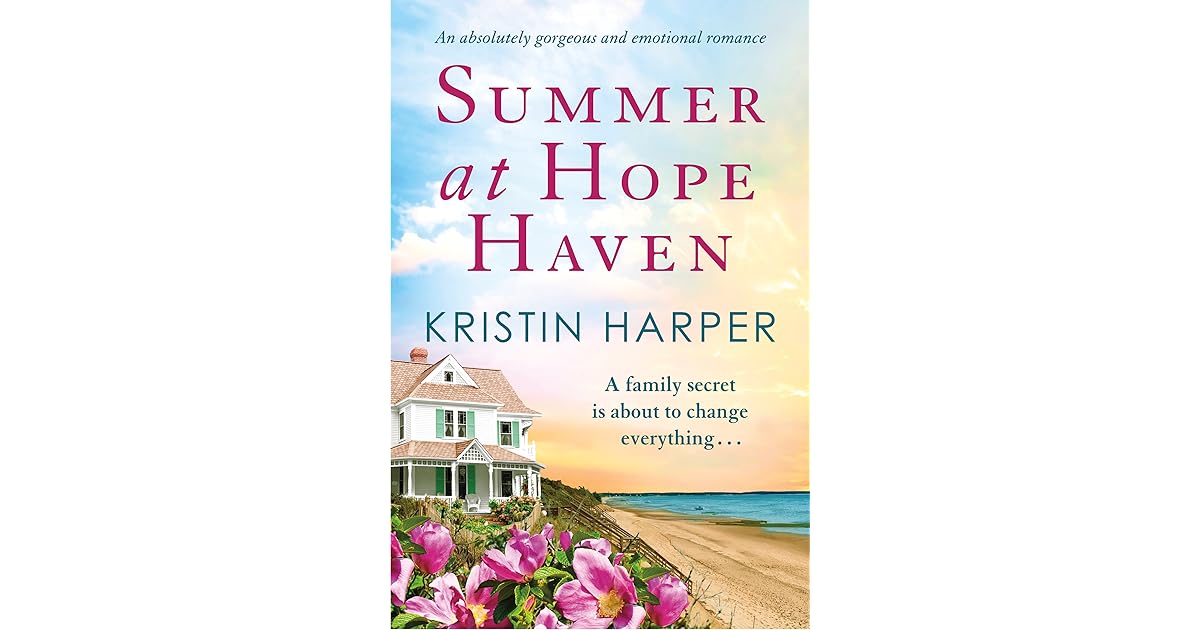 Summer at Hope Haven (Dune Island, #1) by Kristin Harper
