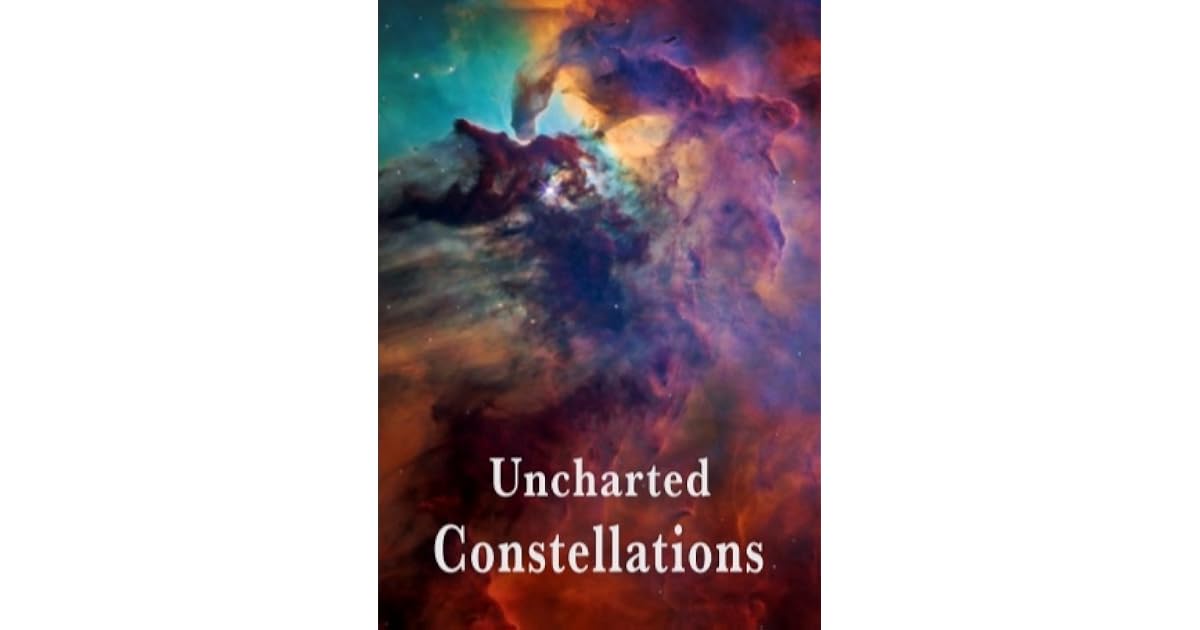 Uncharted Constellations by Deborah Tyler-Bennett