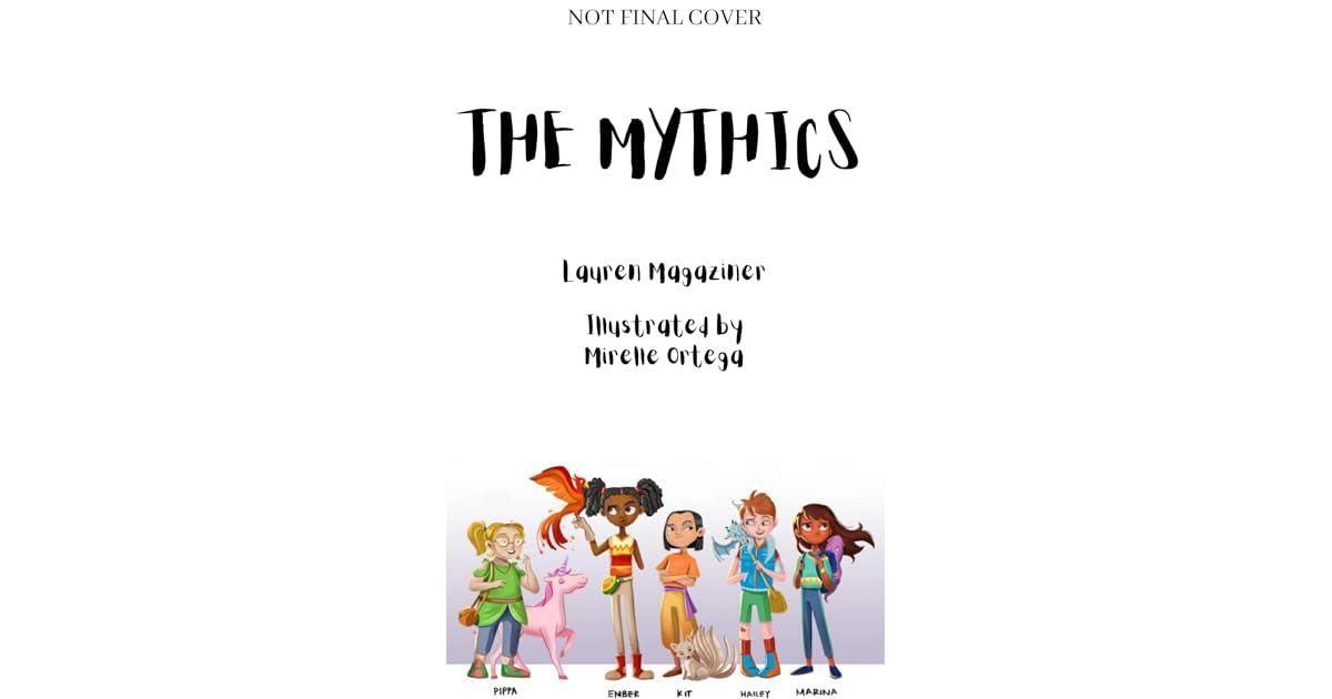 The Mythics by Lauren Magaziner