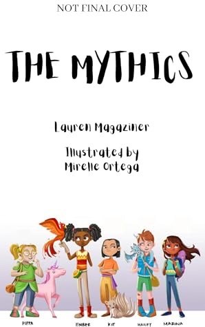 The Mythics by Lauren Magaziner
