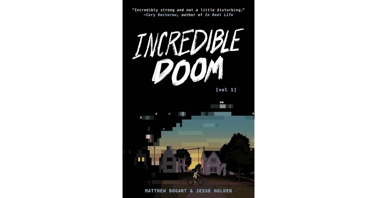Incredible Doom by Matthew Bogart