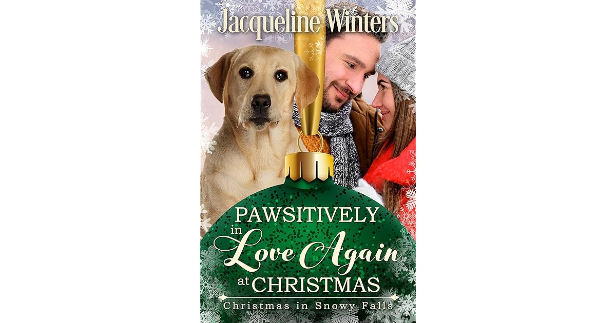 Pawsitively in Love Again at Christmas by Jacqueline Winters
