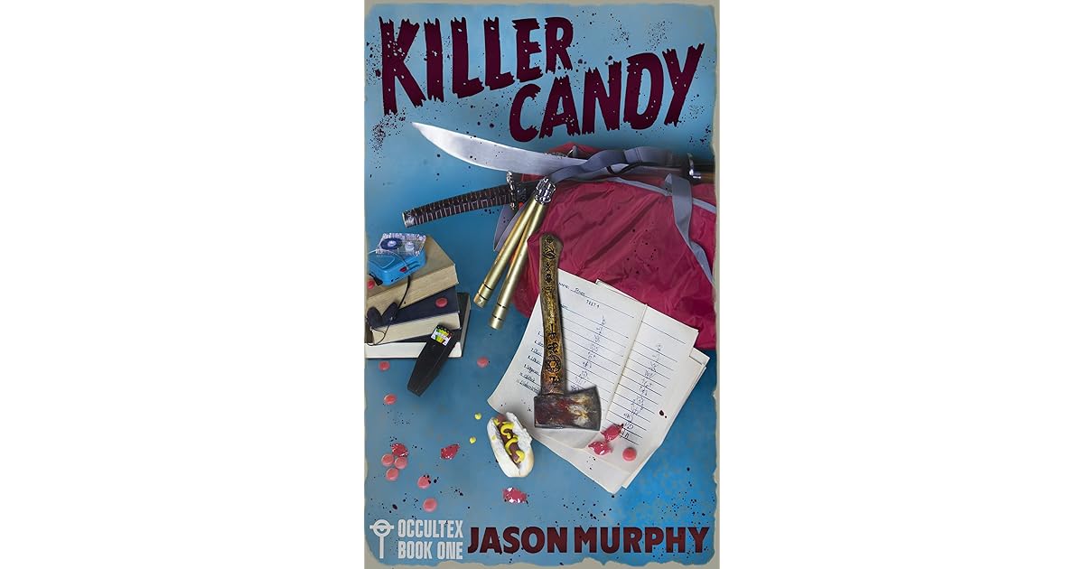 Killer Candy (Occultex #1) by Jason Murphy