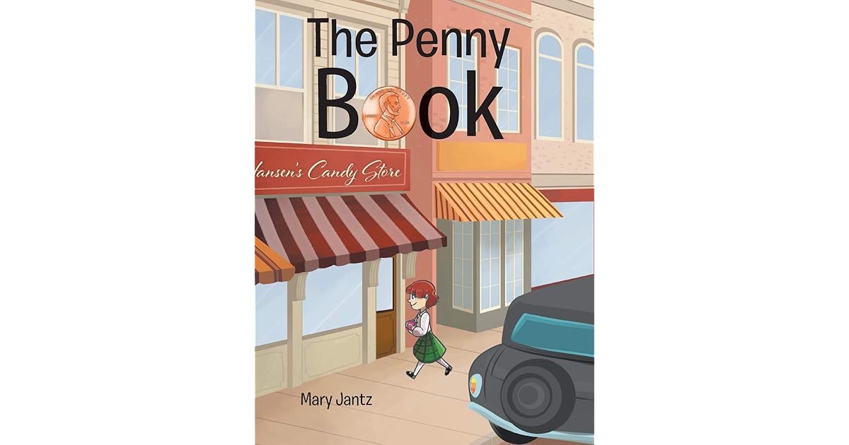 The Penny Book by Mary Jantz