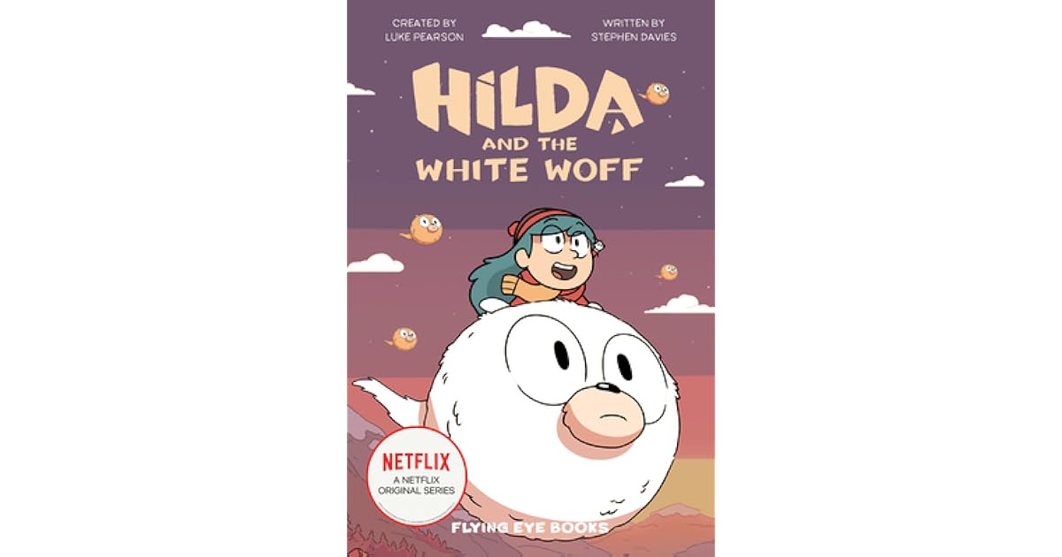 Hilda and the White Woff (Hilda Tie-In, #6) by Luke Pearson